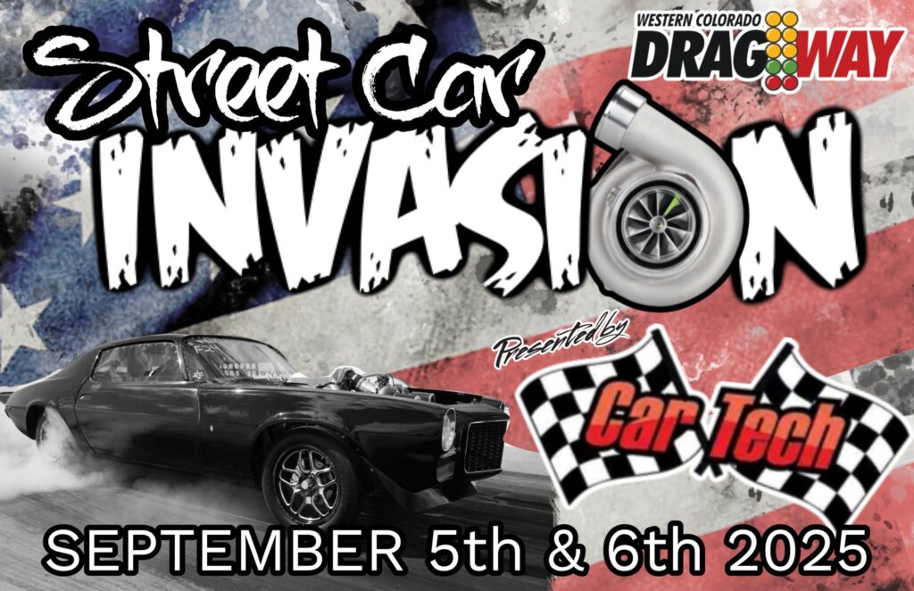 Street Car Invasion - Western Colorado Dragway